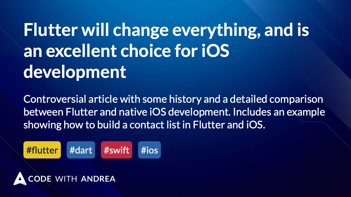 Flutter will change everything, and is an excellent choice for iOS ...
