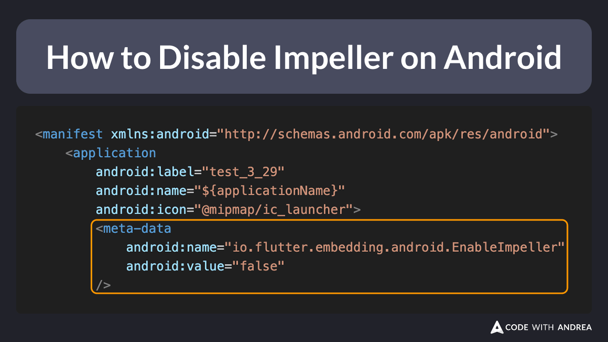 How to Disable Impeller on Android